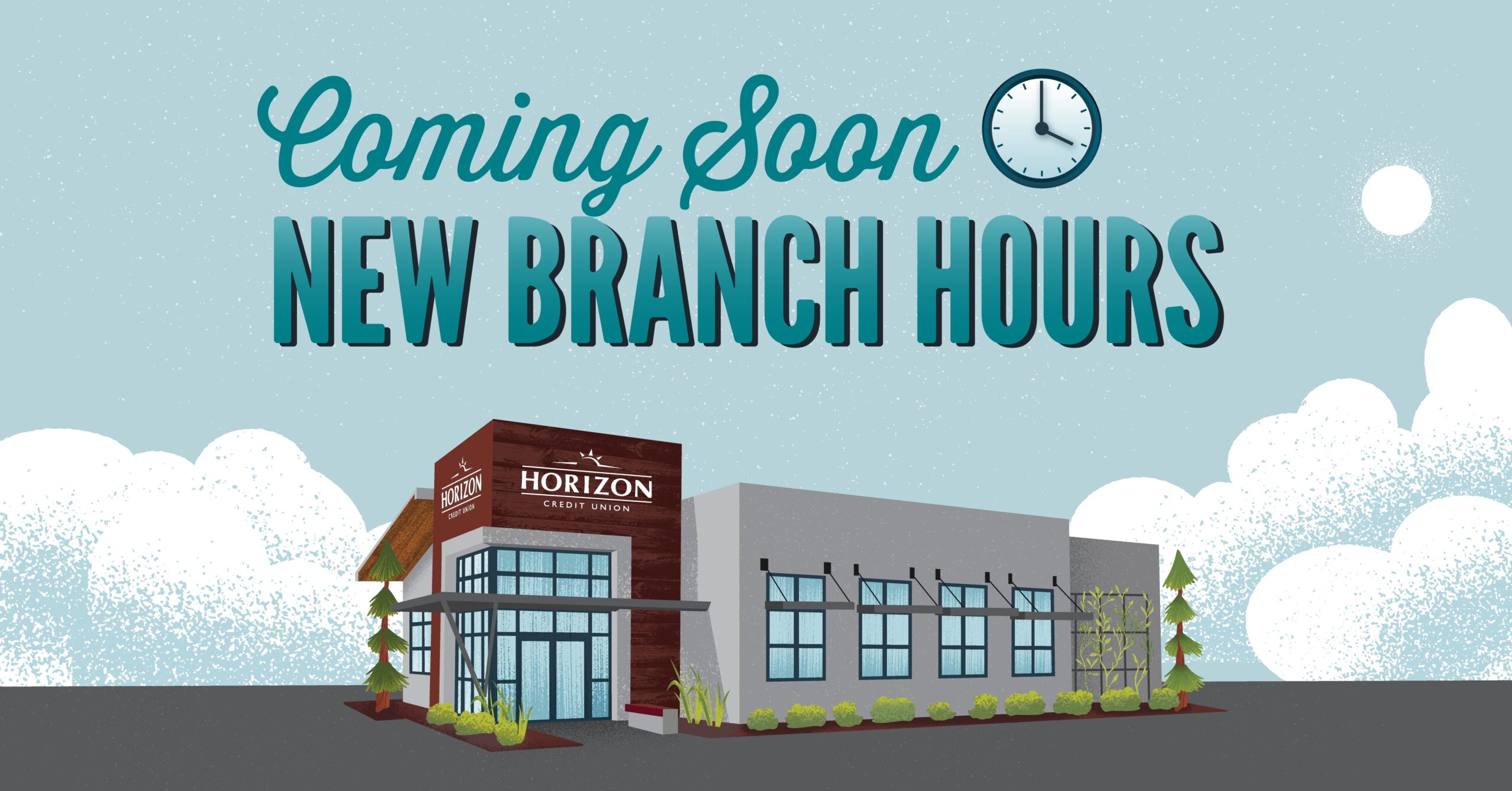 Branch Hours Changing - Horizon Credit Union